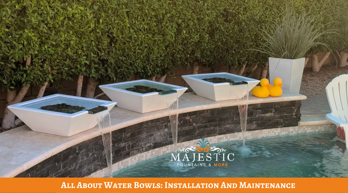 All About Water Bowls: Installation & Maintenance — Majestic Fountains ...