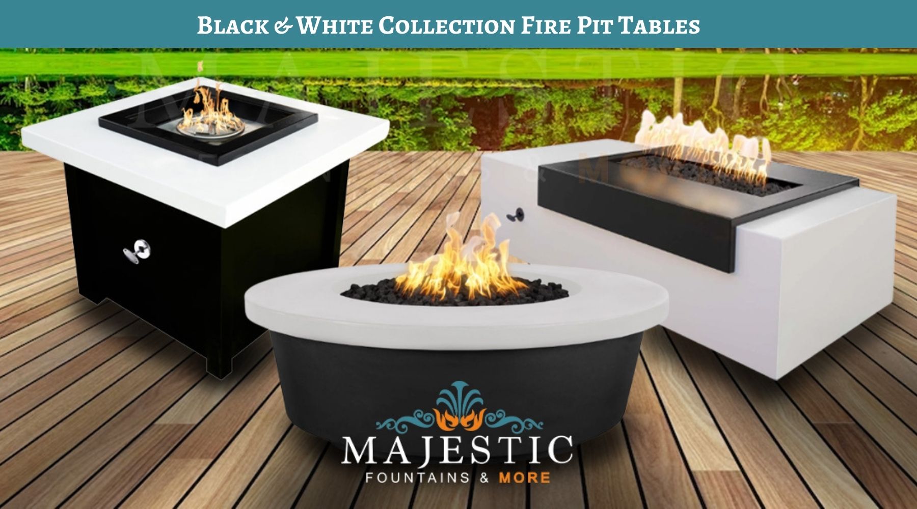 The Aesthetic Black & White Collection Fire Pit Tables - Majestic Fountains and More