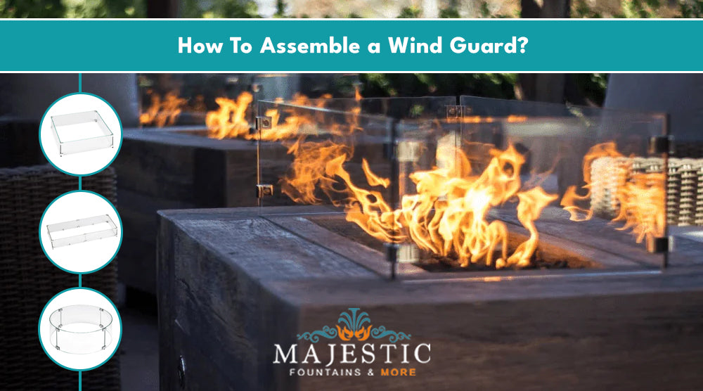 How To Assemble a Wind Guard? — Majestic Fountains and More