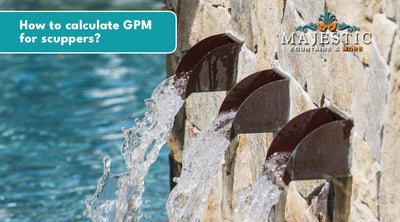 How to calculate GPM for scuppers? - Majestic Fountains and More