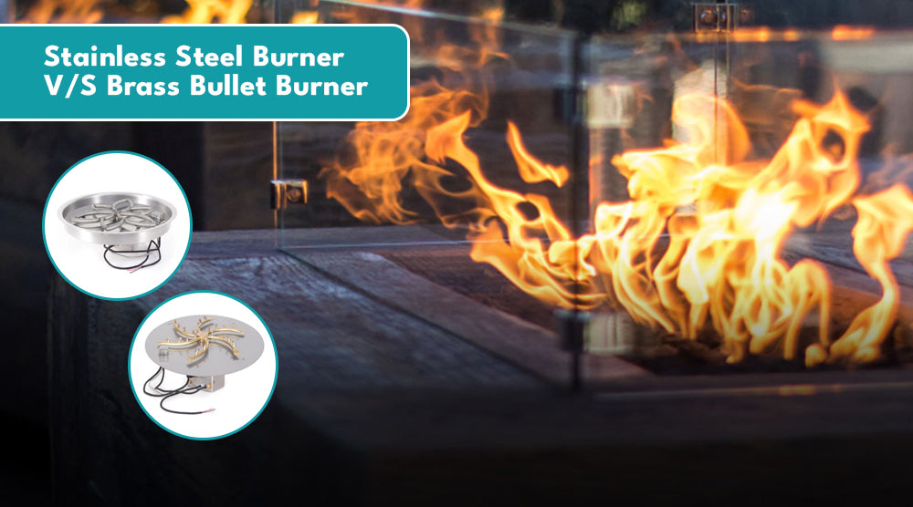 Stainless Steel Burner V/S Brass Bullet Burner — Majestic Fountains and ...